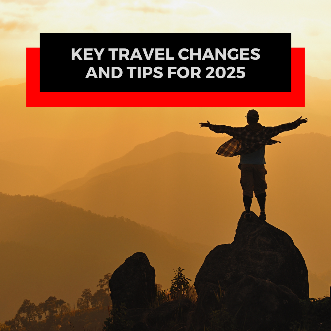 Stay Ahead: Essential Travel Updates for 2025 - Sports Travel Insurance ...